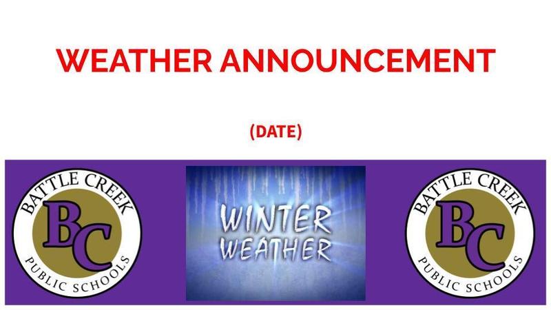 Coming Soon: Winter Weather Season | Battle Creek Public Schools